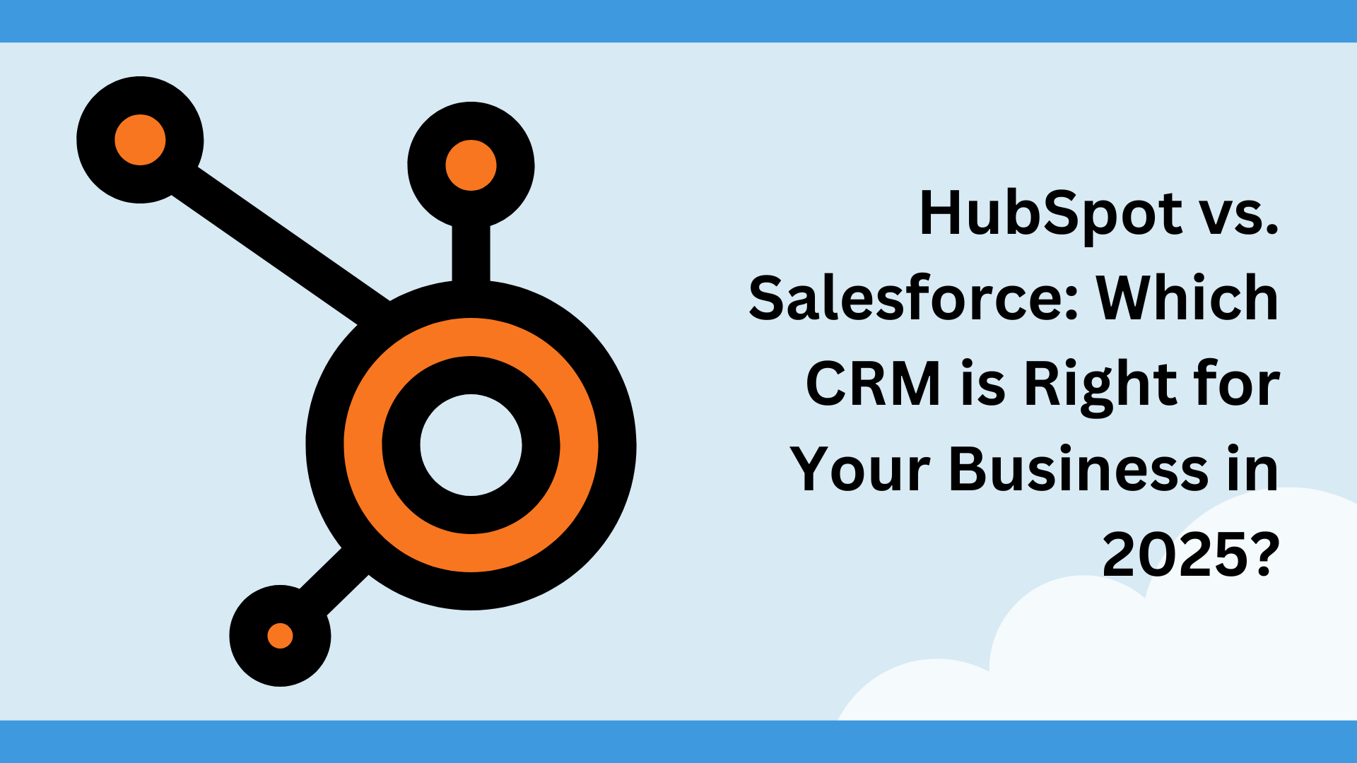 HubSpot vs. Salesforce: Best CRM for 2025? | CETDIGIT